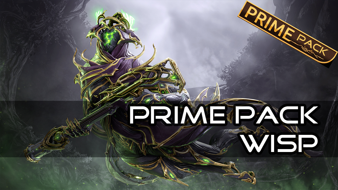 [Prime Pack] : WISP Prime - Warframe [FR] - VVhite Angel Warframe